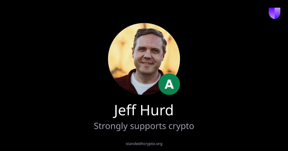 Jeff Hurd Crypto Policy Stance | Stand With Crypto